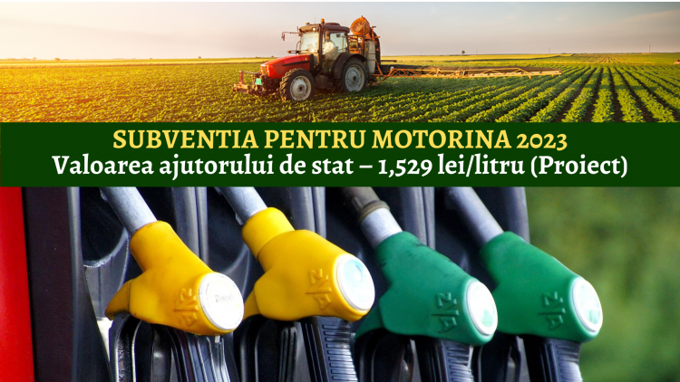 Subvenția APIA pentru motorină în 2023. Valoarea ajutorului de stat – 1,529 lei/litru (Proiect ...